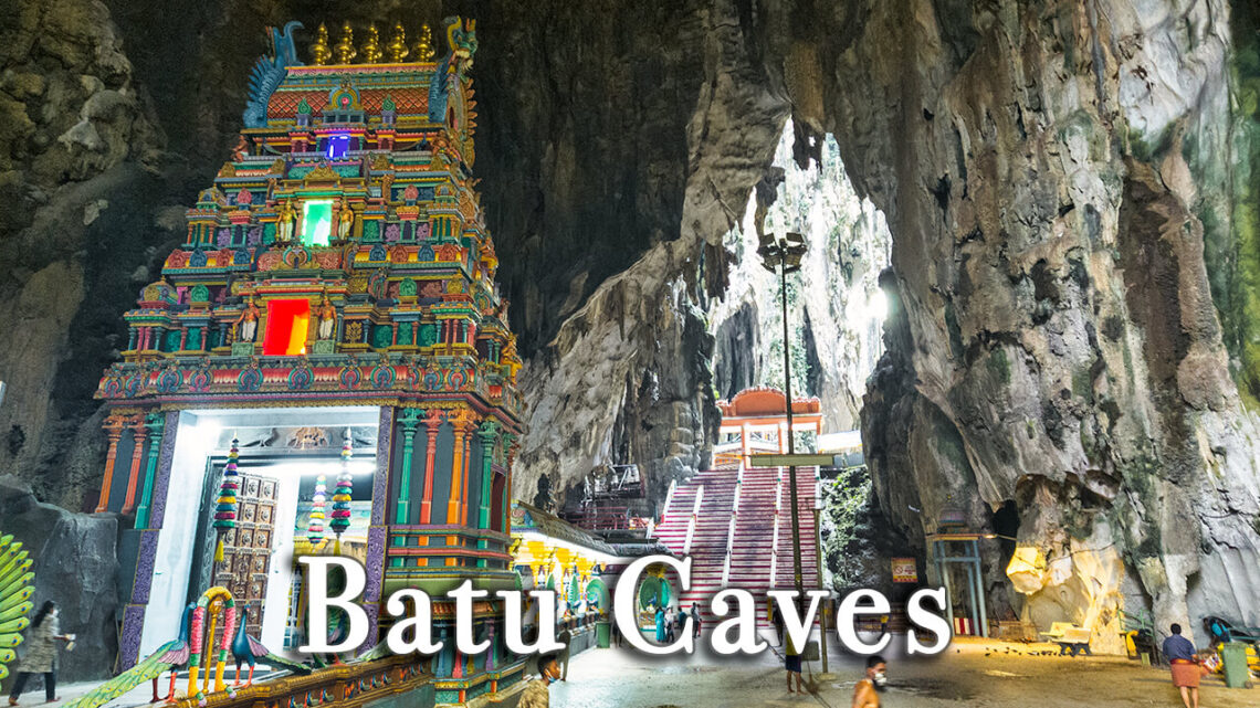 【Review】Batu Caves Temple in Kuala Lumpur Malaysia - The Local Travel Guide